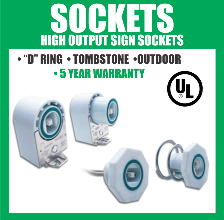 SIGN PARTS - FLUORESCENT LED BULBS - SOCKETS - DRIVERS - NEON ...